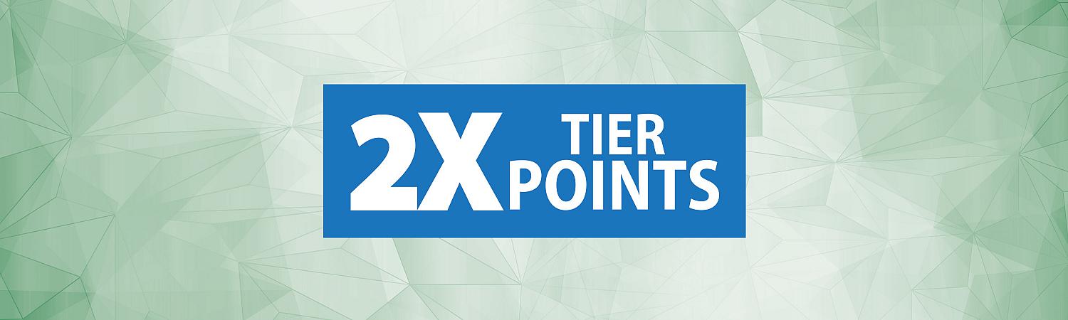2X Tier Points